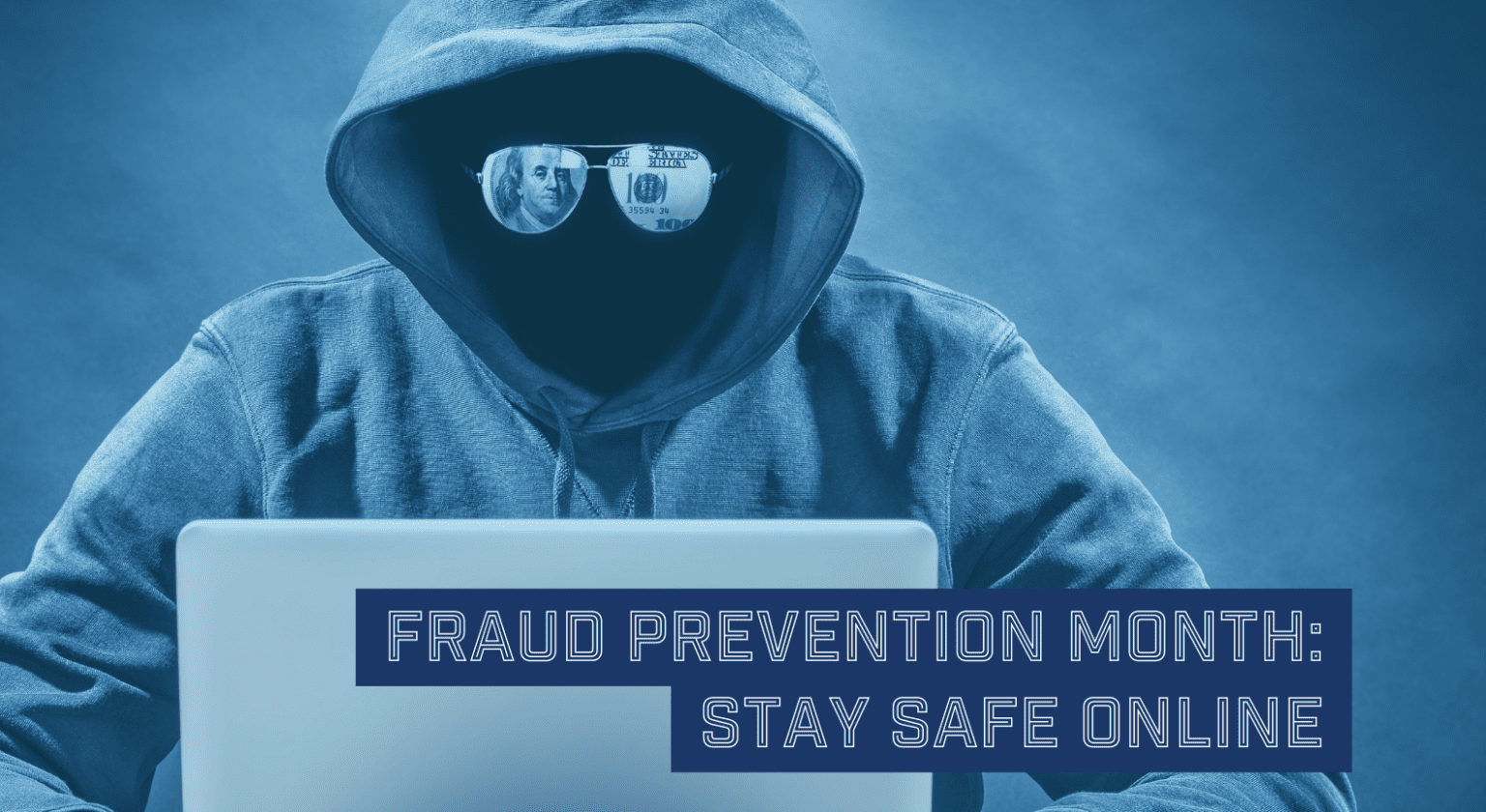 Fraud Prevention Month: Stay Safe Online - MCSnet
